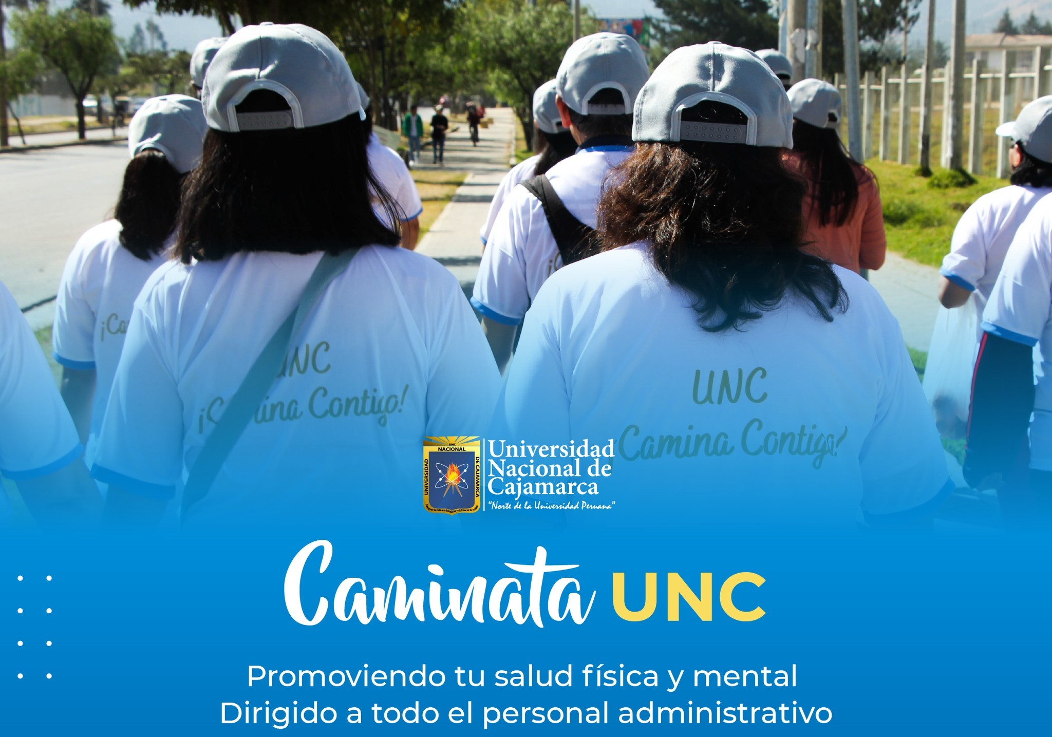 CAMINATA UNC - Universidad Nacional de Cajamarca
